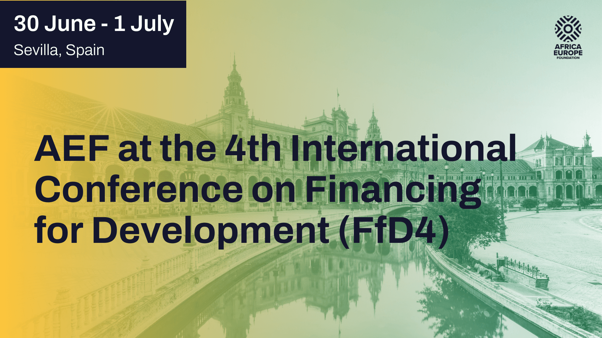 AEF at the 4th International Conference on Financing for Development ...